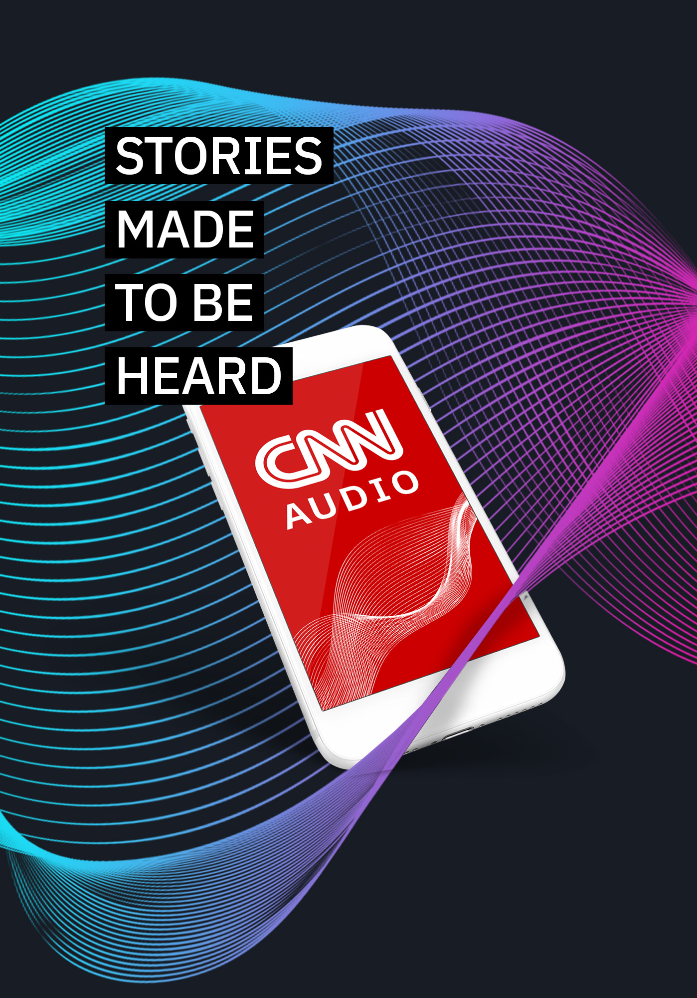 CNN Audio brand campaign, podcast designs & digital toolkit | KIELY DESIGN